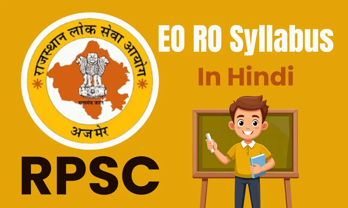 RPSC EO RO Syllabus in Hindi PDF 2026– ईओ-आरओ सिलेबस